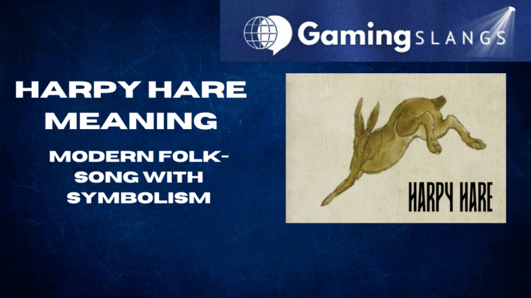 Harpy Hare Meaning - Gaming Slangs